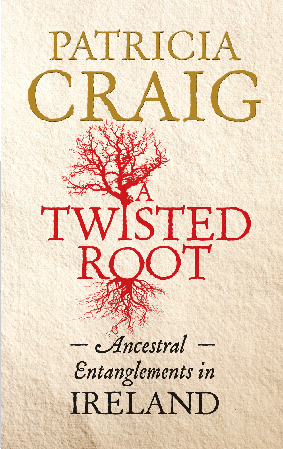 A Twisted Root | Blackstaff Press